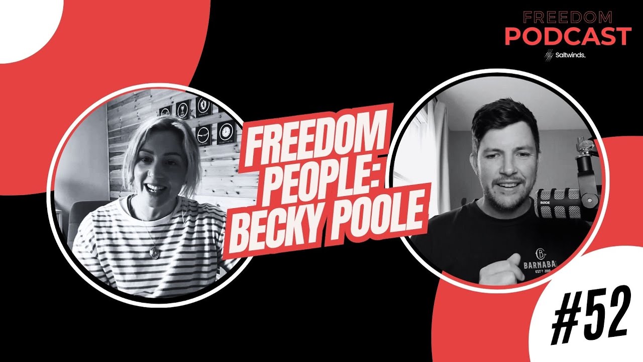 Freedom Podcast | Episode 52 - Freedom People: Becky Poole - YouTube