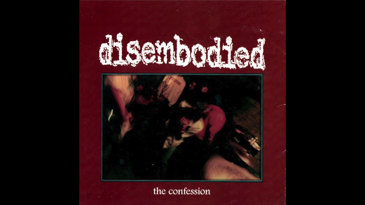 Disembodied - The Confession (FULL EP 1996) - YouTube