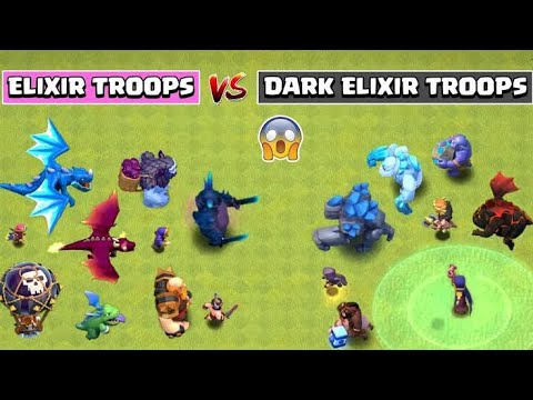 Dark Elixir Troops vs Elixir Troops Battle | Who will win | Clash of ...