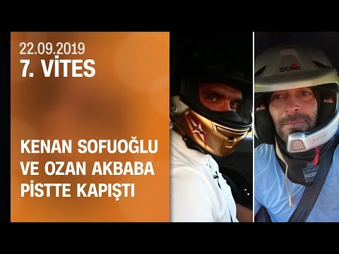 Kenan Sofuoğlu ve Ozan Akbaba pistte kapıştı - 7. Vites 22.09.2019 Pazar