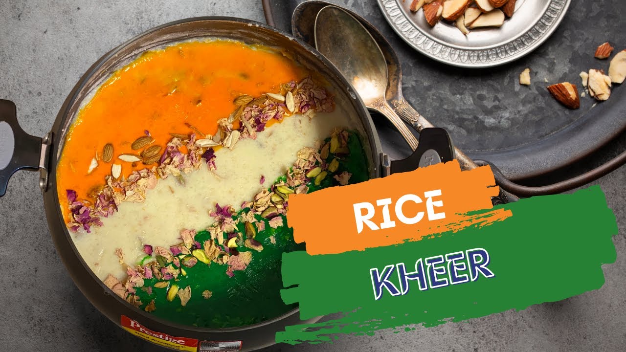 Tri color Rice Kheer | Tricolour sweet dish - YouTube