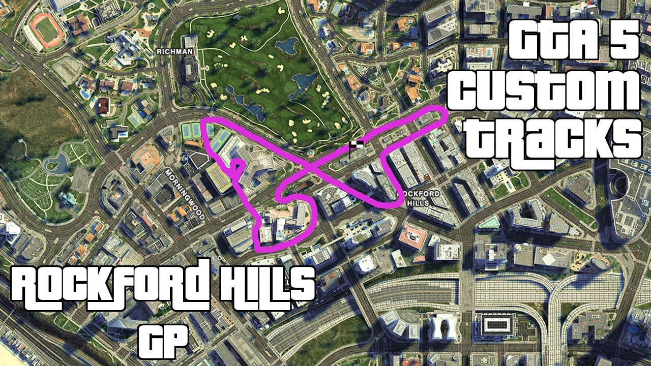 GTA 5 Custom Tracks: Rockford Hills GP - YouTube