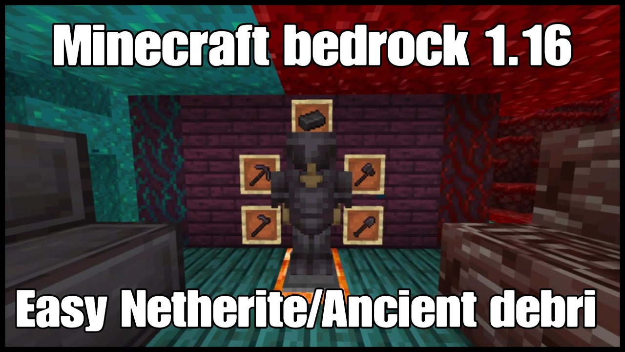 QUICK Netherite/Ancient debri Minecraft bedrock 1.16 - YouTube