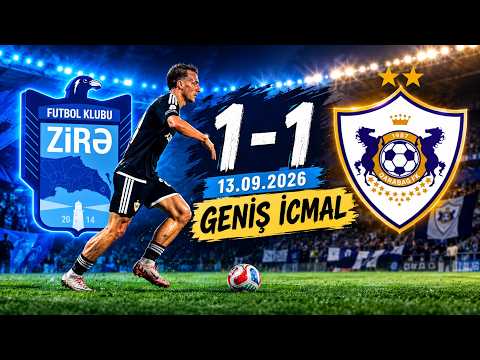 Zirə FK - Qarabağ FK 1-1 13.09.2026 (Geniş İcmal)