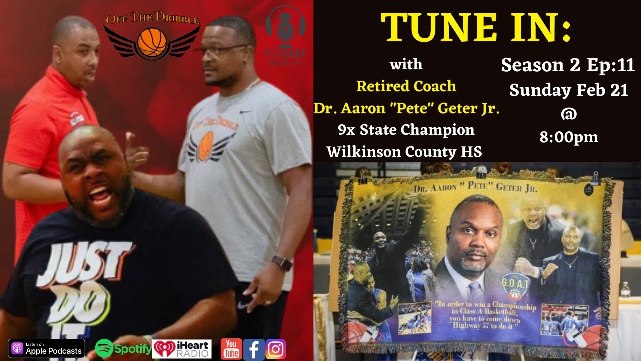 Season 2: Episode 11 9x State Champion Retired Coach Dr. Aaron "Pete ...