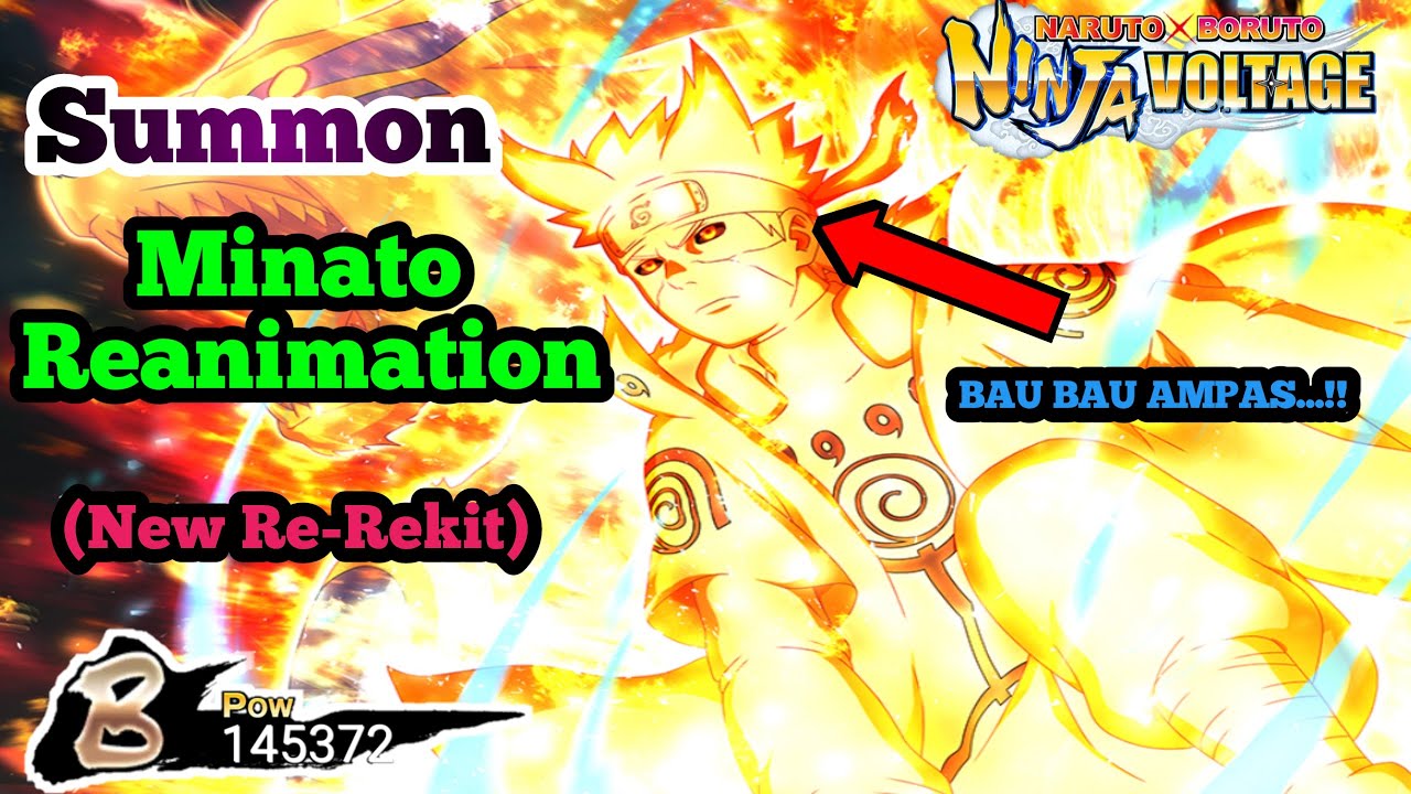 Summon Minato Reanimation [New Re-Rekit] | Naruto x Boruto Ninja ...