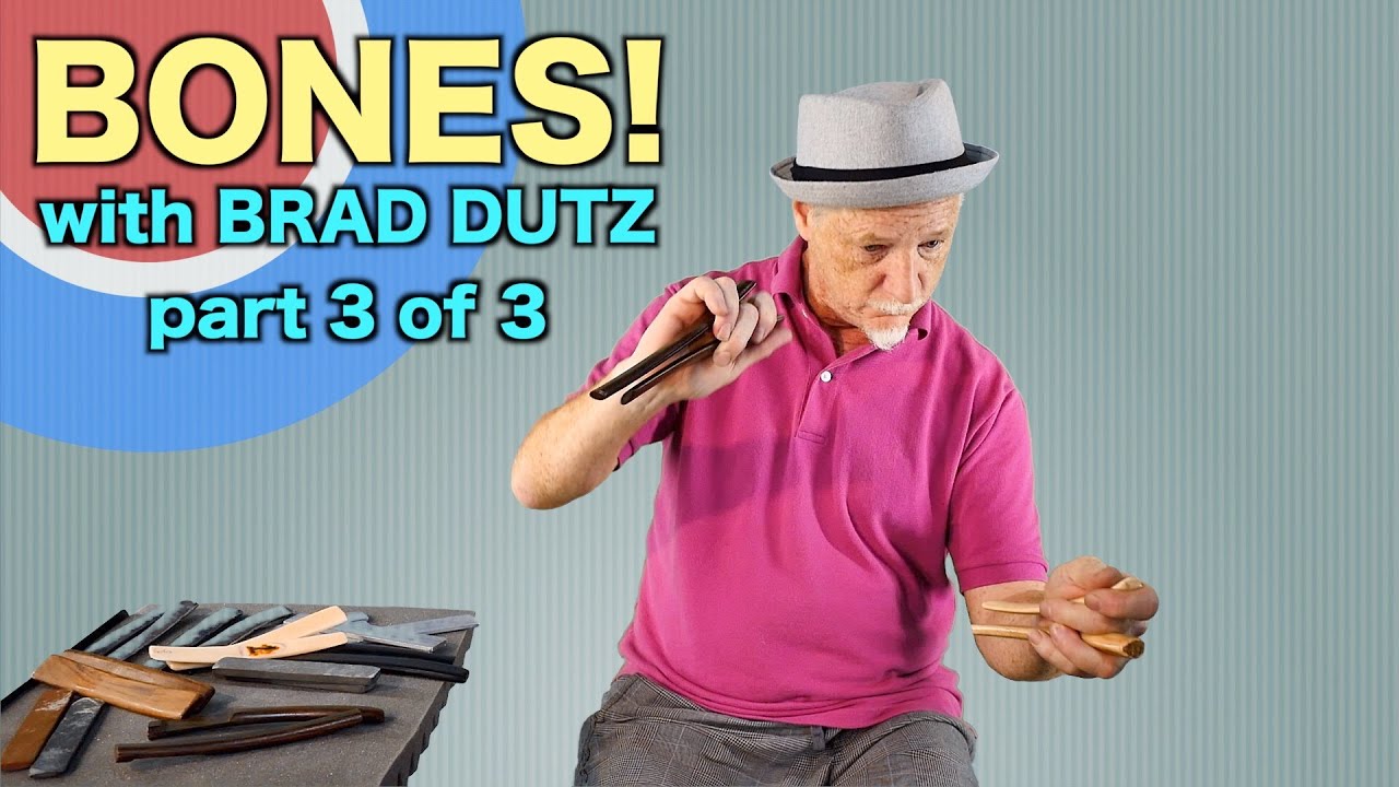 BONES with Brad Dutz - 3 of 3 - YouTube
