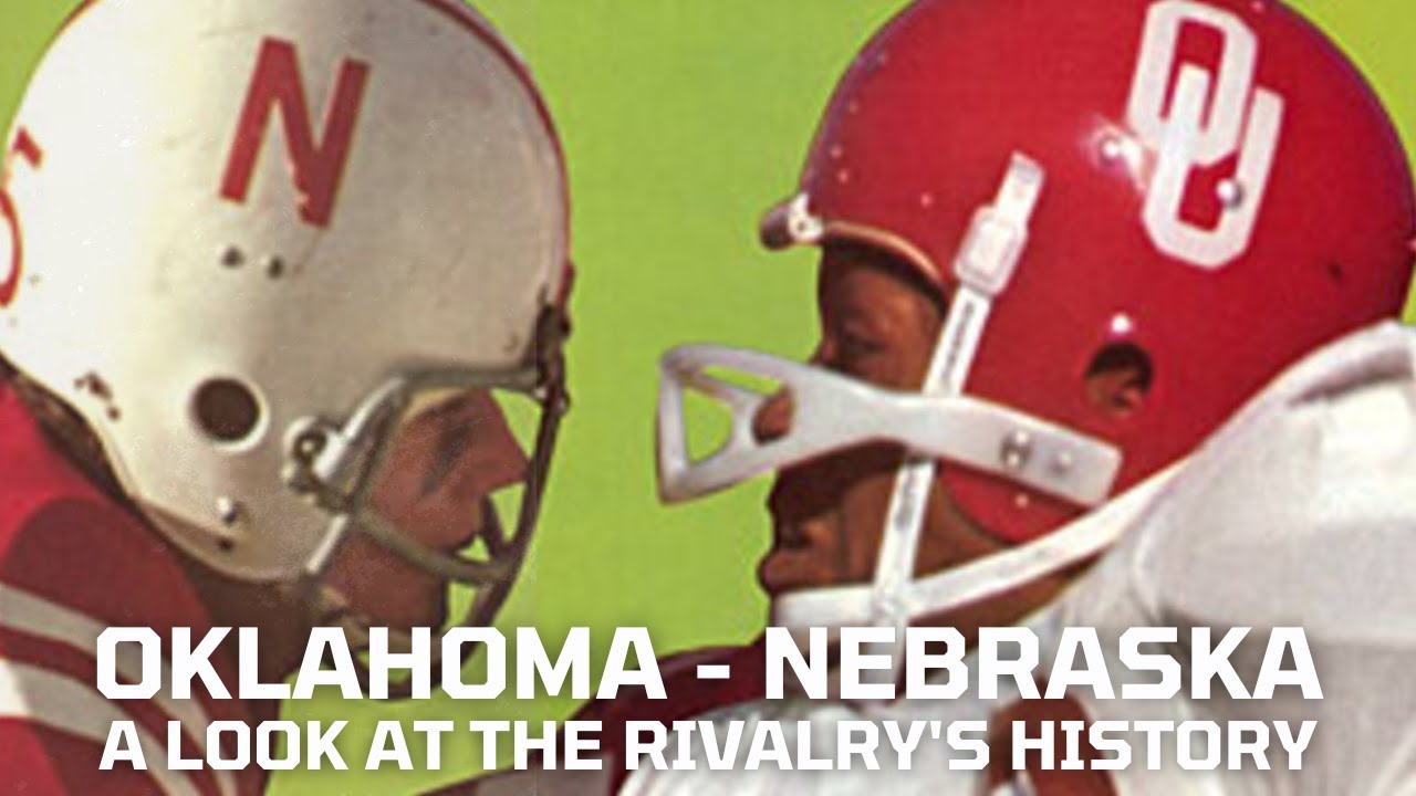 Oklahoma-Nebraska: Looking Back at the Rivalry's History - YouTube