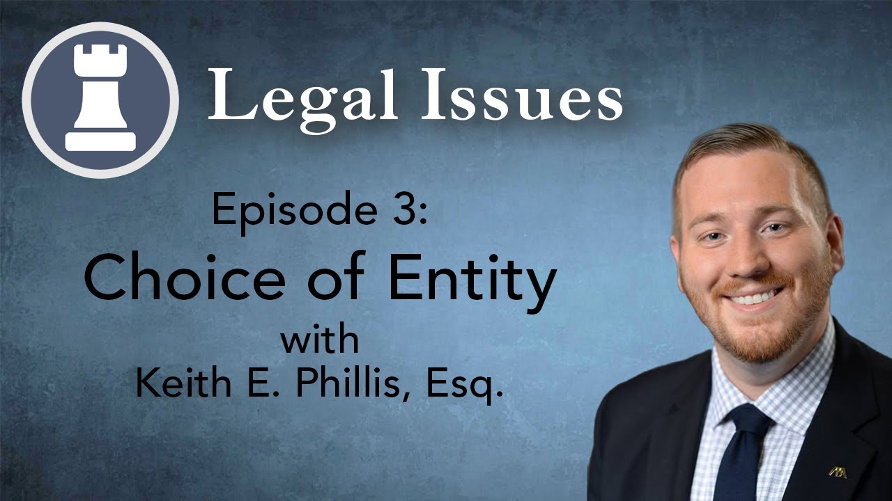 Legal Issues: What type of entity should I use for my business? (Choice ...