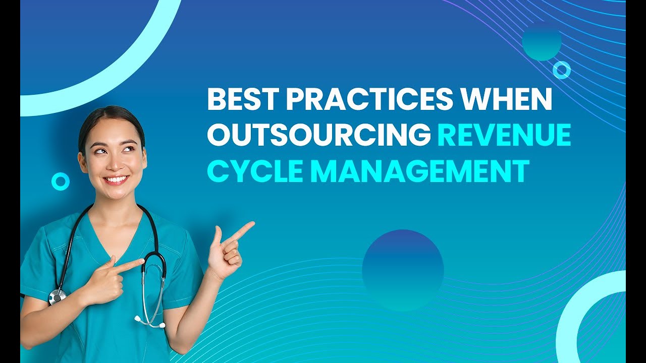 Best Practices When Outsourcing Revenue Cycle Management | Precision ...