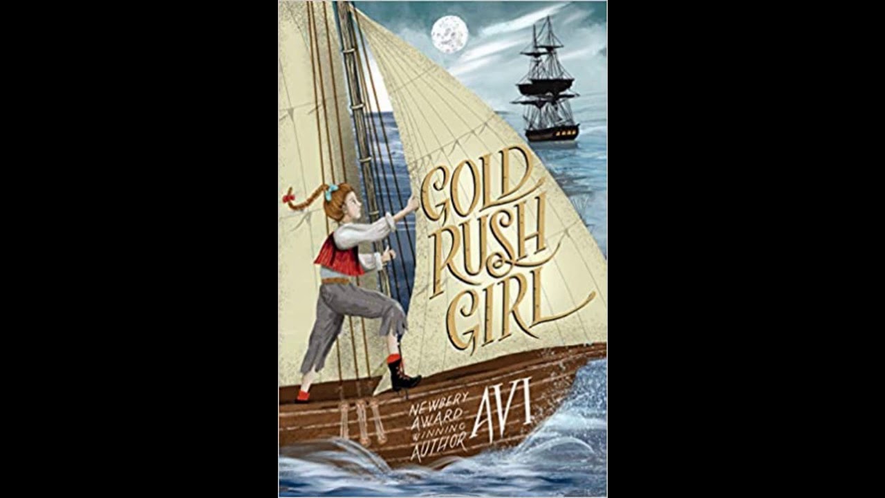 Gold Rush Girl by Avi - YouTube