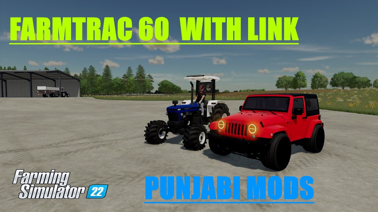 NEW FARMTRAC 60 TESTING FULL REVIEW FS22 NEW VIDEO tractor modified The ...