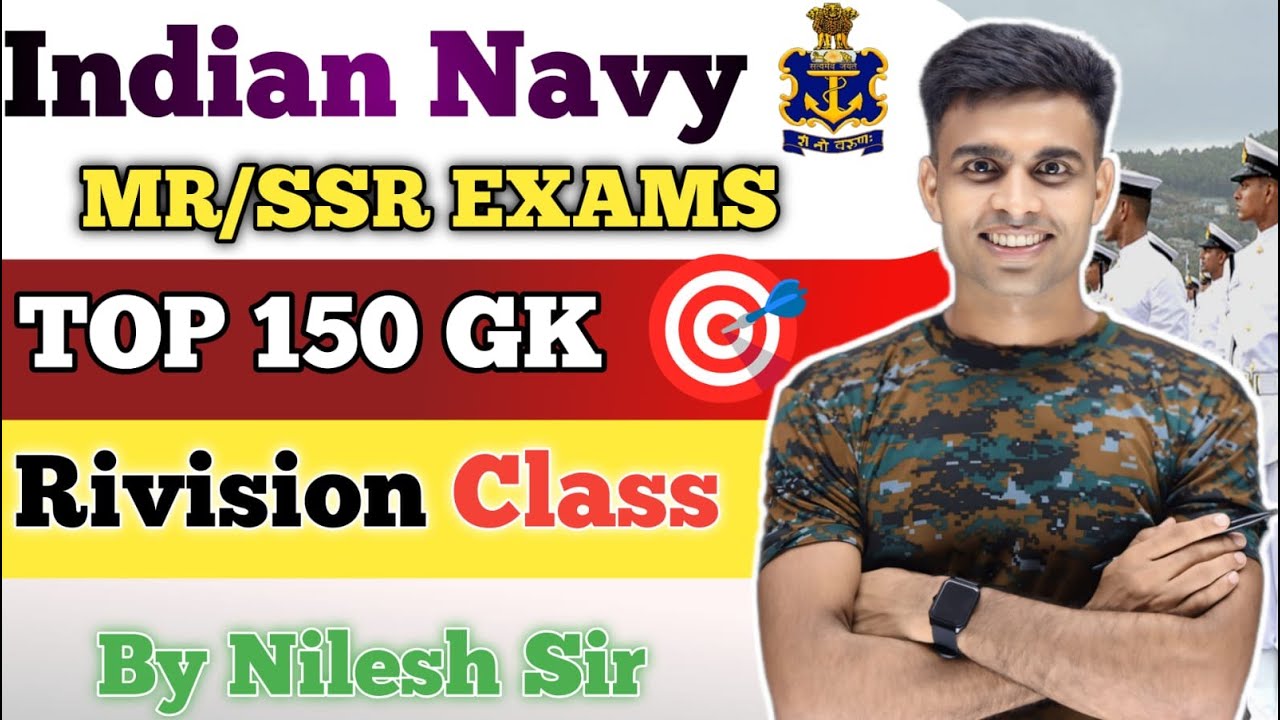 Navy MR\SSR Top 150 GK Question || Navy MR\SSR GK Class 2024 | indian ...