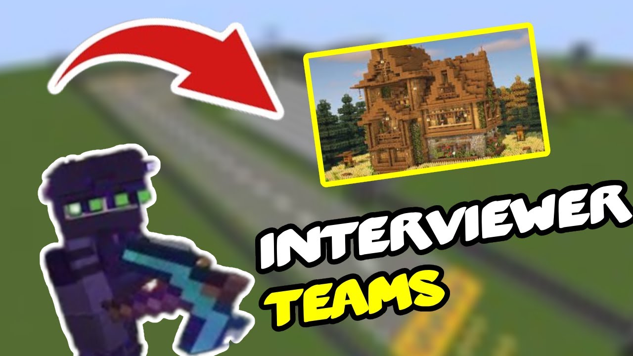 Interview teams in my Minecraft realm - YouTube