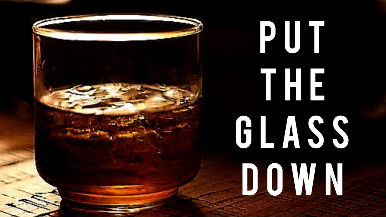 PUT THE GLASS DOWN | Motivational Short Speech | Be Happy - YouTube