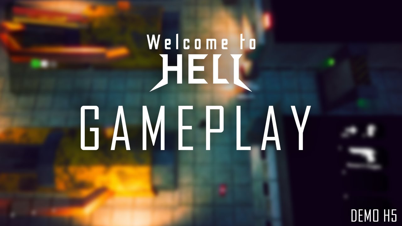 Welcome To HELL Gameplay (DEMO H5) - YouTube