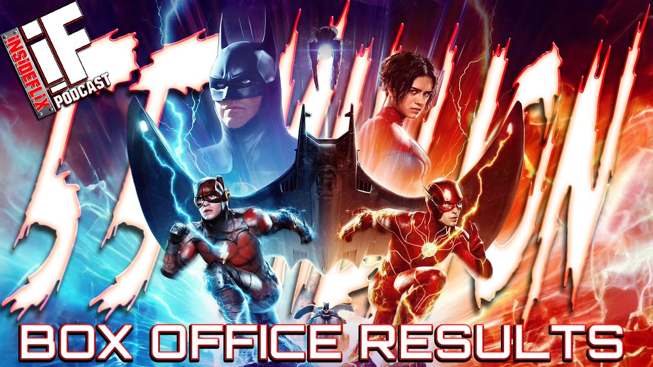 CAN THE FLASH OUTRUN BOX OFFICE DISAPPOINTMENT? - Box Office Results ...