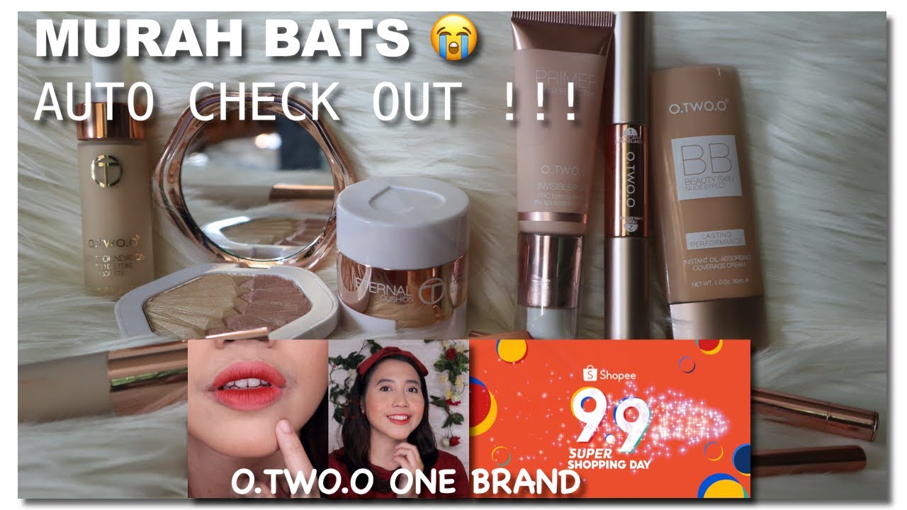 OTWO.O ONE BRAND MAKEUP TUTORIAL + TEST KETAHANAN | 99 SHOPEE SUPER ...