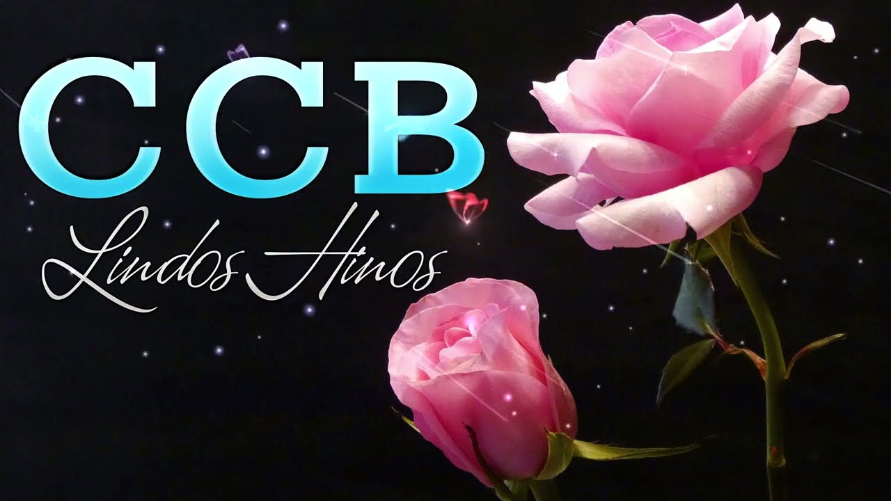 Hinos CCB 2022 - Música Relaxante De Deus Para O CCB - Congregação ...