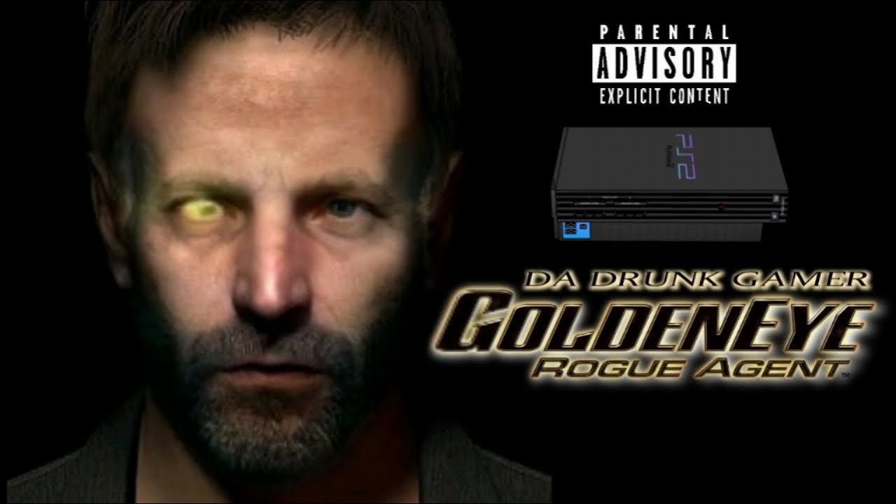 -PS2- GOLDENEYE: ROUGE AGENT Pt.2 (Gameplay) #DaDrunkGamer #Goldeneye # ...
