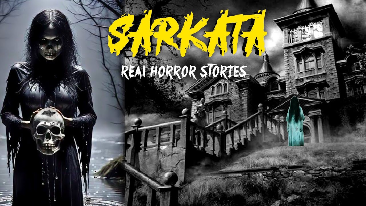 Sarkata | सच्ची कहानी | Horror Stories in Hindi | Bhoot Stories | Real ...