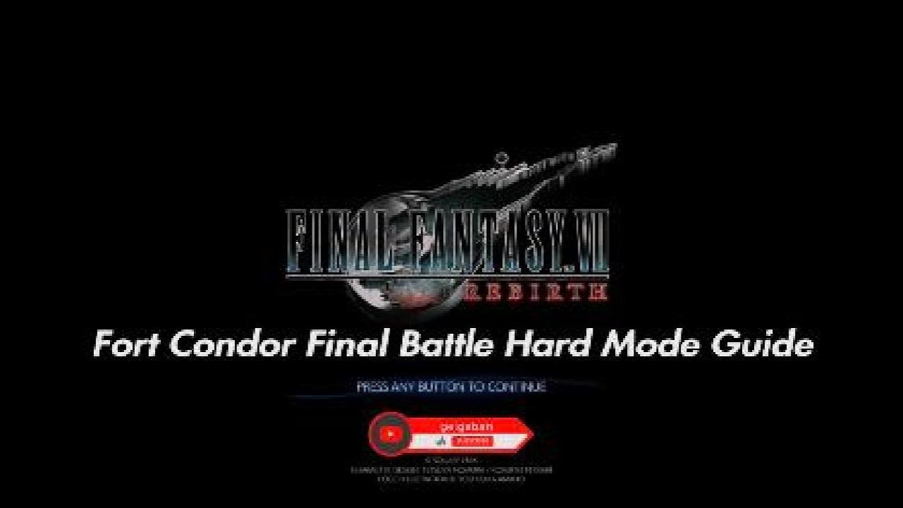 Fort Condor Final battle Hard Mode FF7 rebirth - YouTube