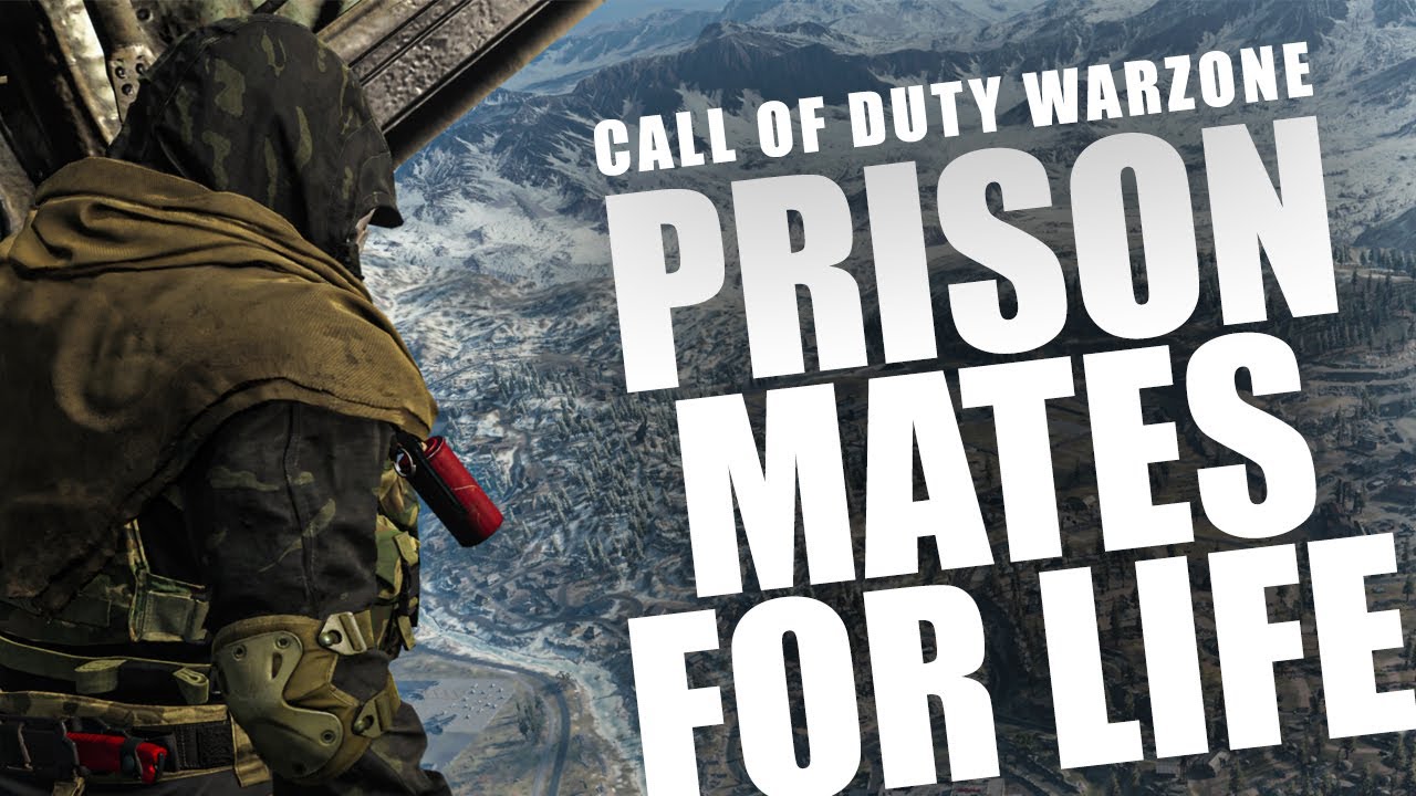 Call of Duty Warzone | Prison Mates for Life | Warzone Wednesday - YouTube