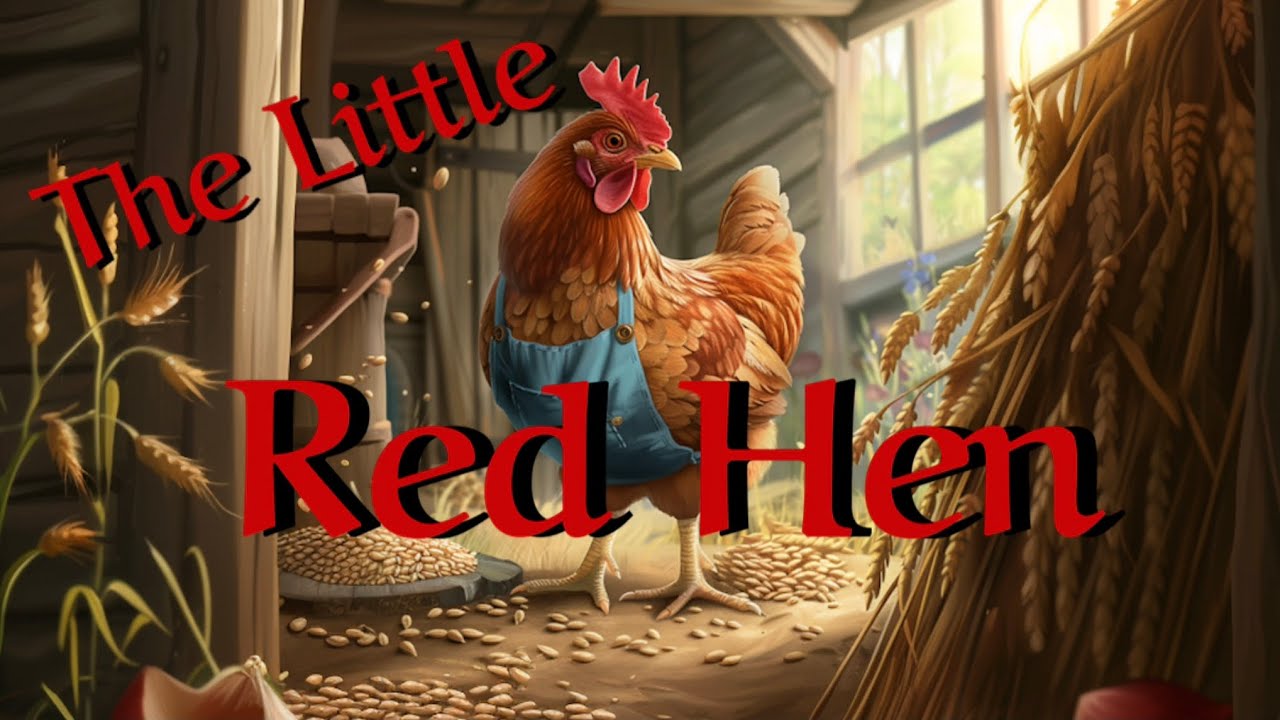 LITTLE RED HEN, Traditional story with song! 🎶for kids and schools ...