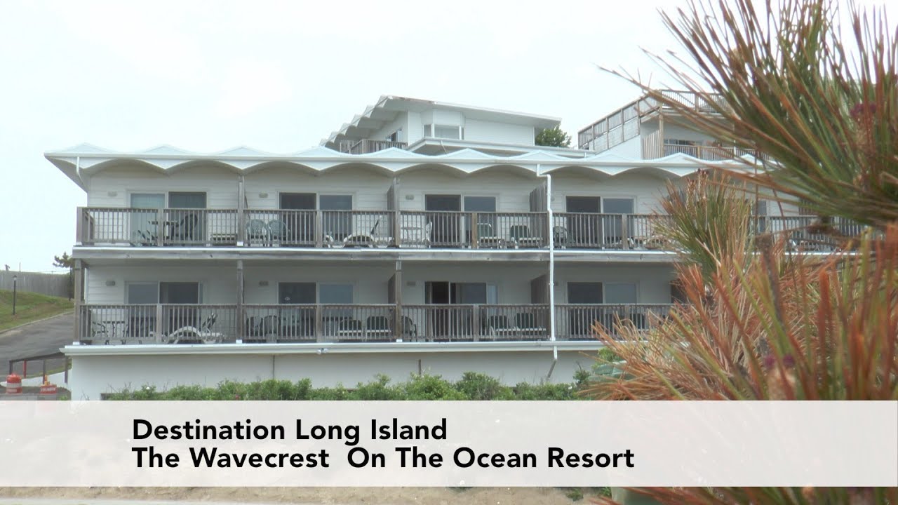 The Wavecrest On The Ocean in Montauk - YouTube