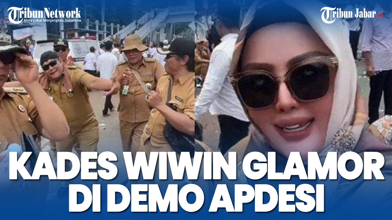 SOSOK Kades Wiwin yang Viral, Satu Dari Sekian Ribu Kades Minta Jabatan ...