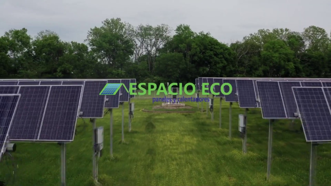Espacio Eco Paneles Solares - YouTube