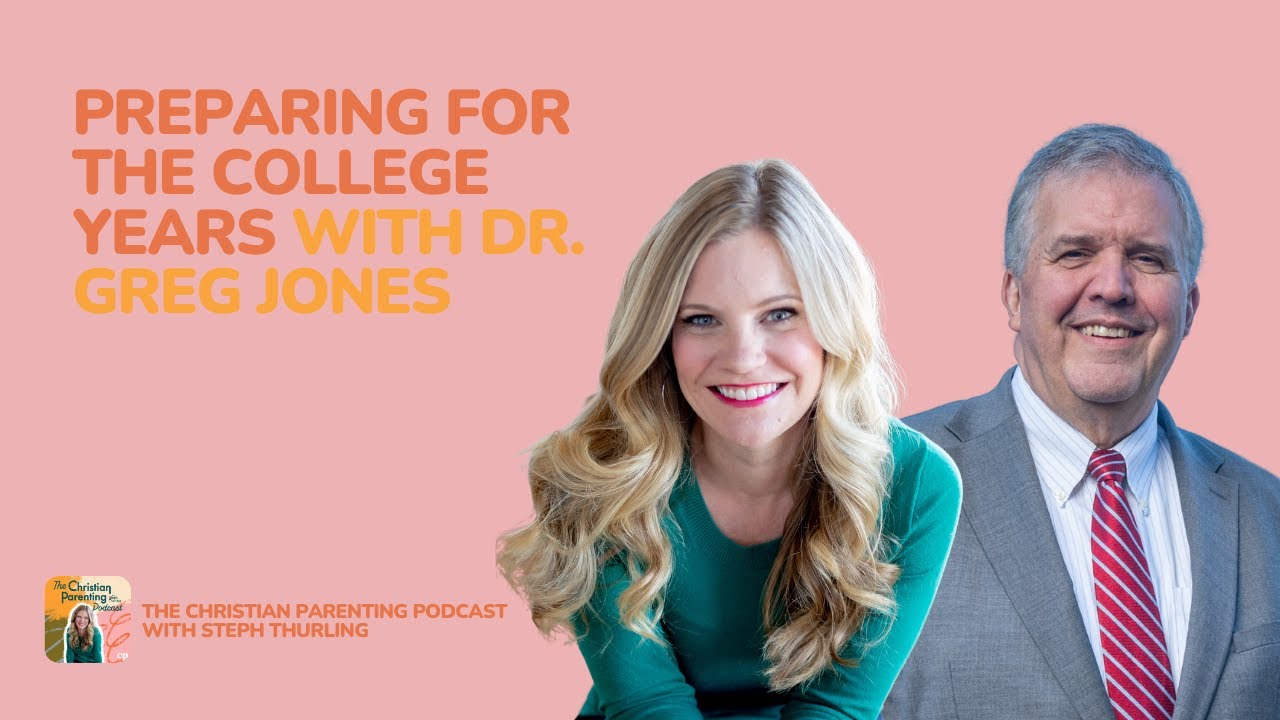 Preparing for the College Years with Dr. Greg Jones - YouTube