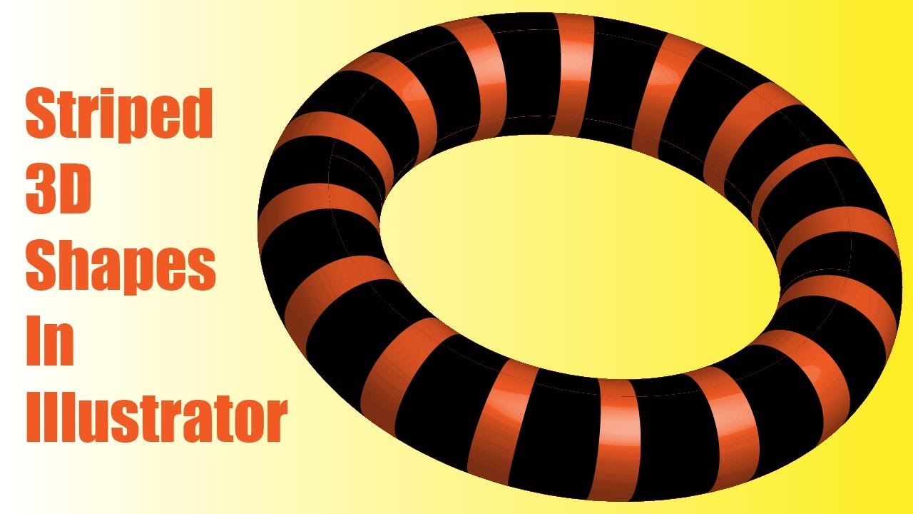 how to make Striped 3D Shapes Tutorial | Adobe Illustrator | Graphic ...