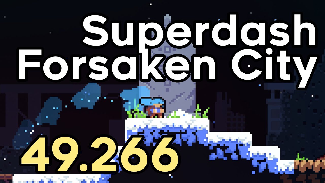 (Former WR) Celeste: Superdash Forsaken City in 49.266 - YouTube