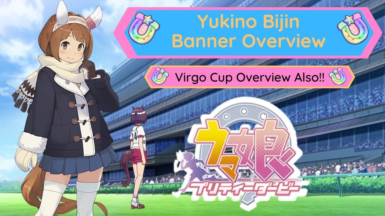 Yukino Bijin Banner Overview!! | Uma Musume - YouTube