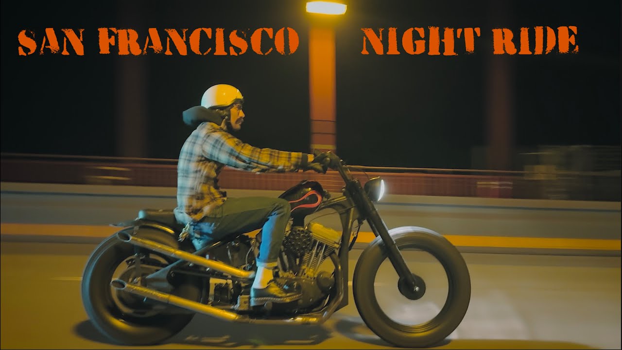 SPORTSTER CHOPPER SAN FRANCISCO NIGHT RIDE - YouTube