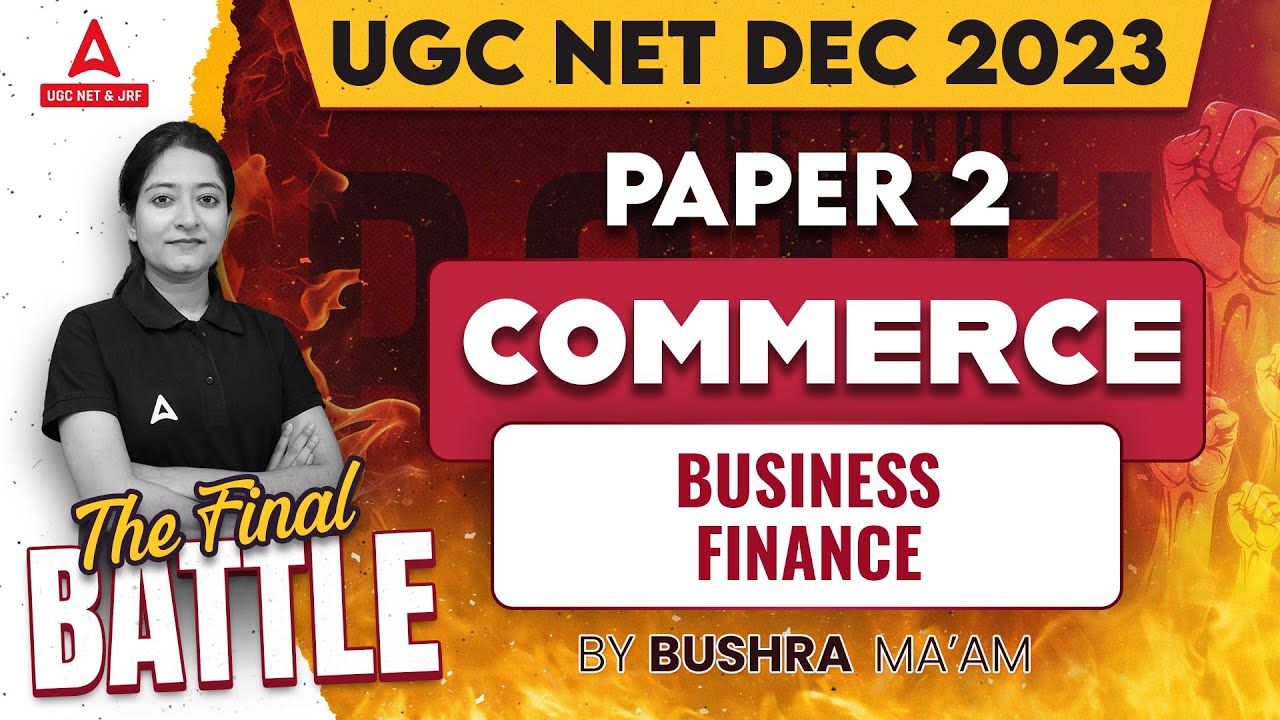 UGC NET Commerce Classes 2023 | Business Finance UGC NET | UGC NET Paper 2 - YouTube
