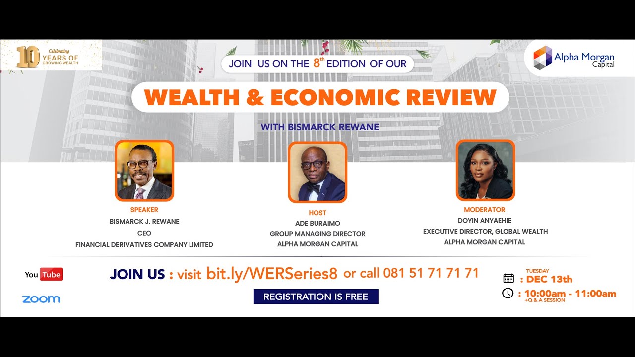 Wealth and Economic Review with Bismarck Rewane - Series 8.0 - YouTube
