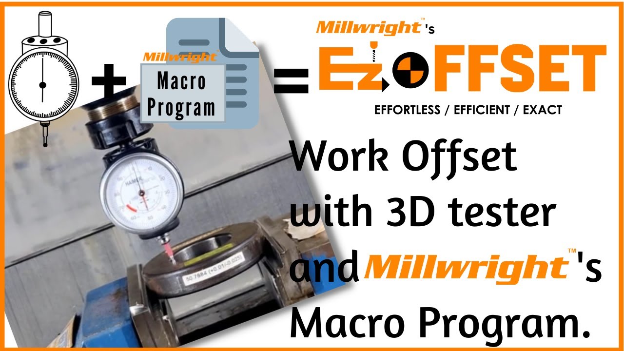 EzOffset - Work Offset with 3D tester and Millwright's Macros - YouTube
