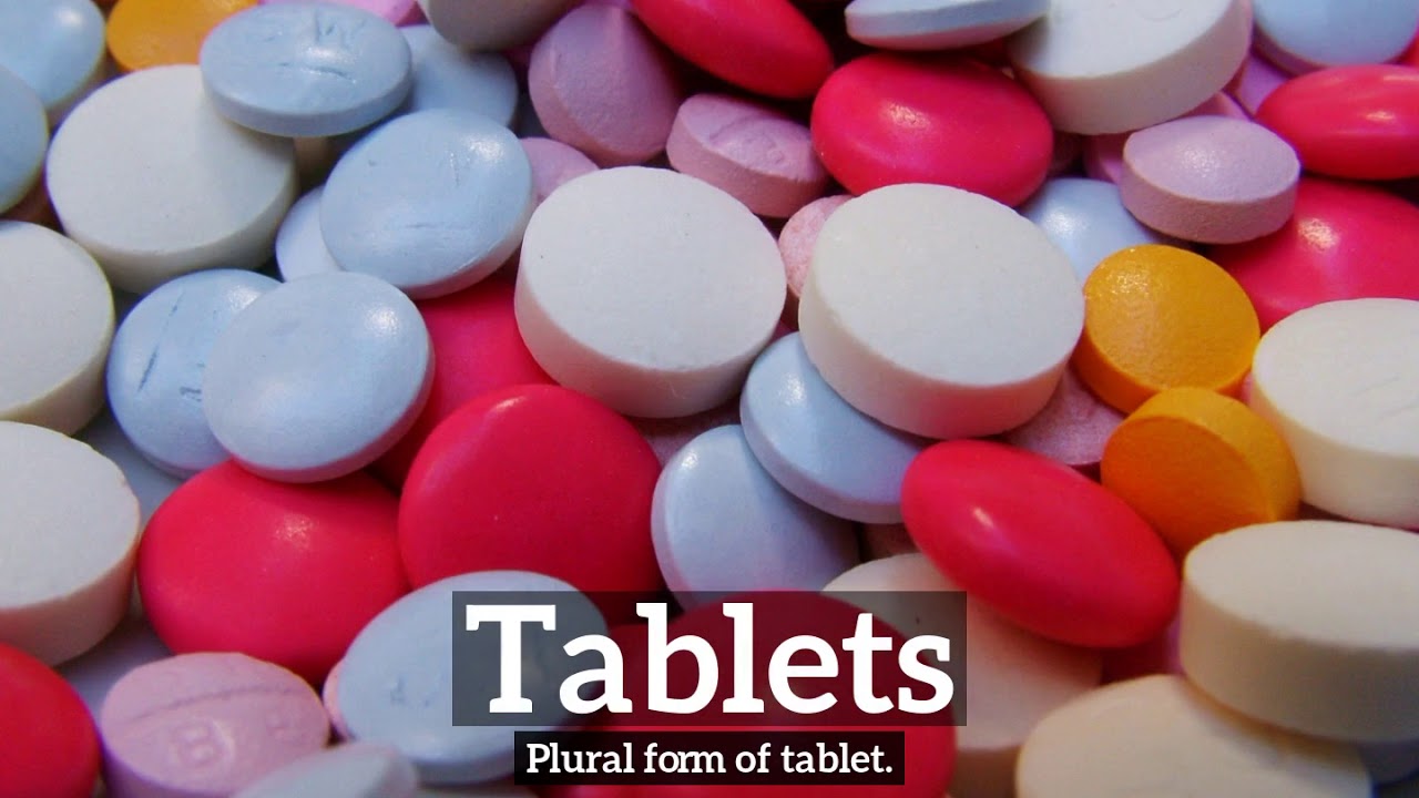 What is Tablets? | How Does Tablets Look? | How to Say Tablets in ...