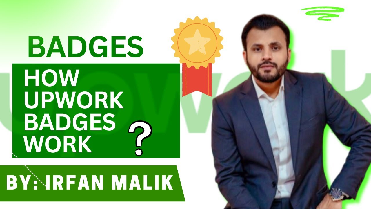 Understanding Upwork Badges & Their Functions | Irfan Malik - YouTube
