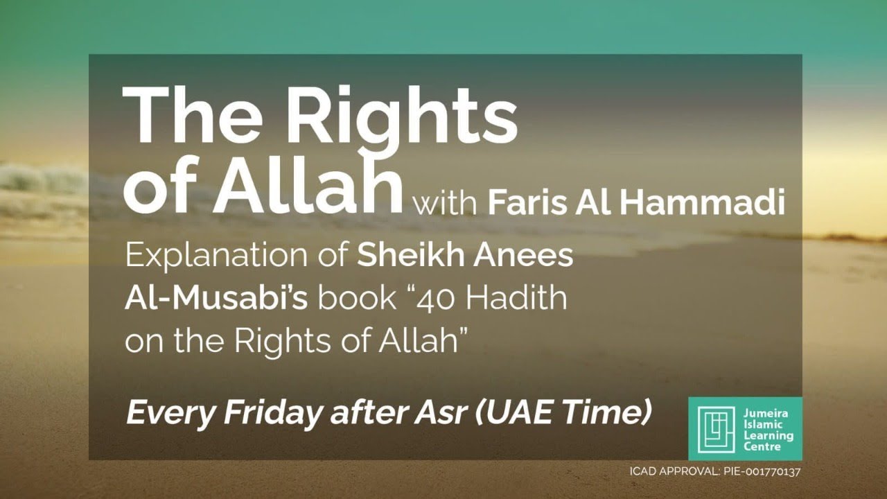 The Rights of Allah: Hadith no. 11 Duaa' / Supplication (LIVE) - YouTube