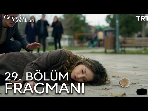 Cennetin Çocukları 29. Bölüm Fragmanı
