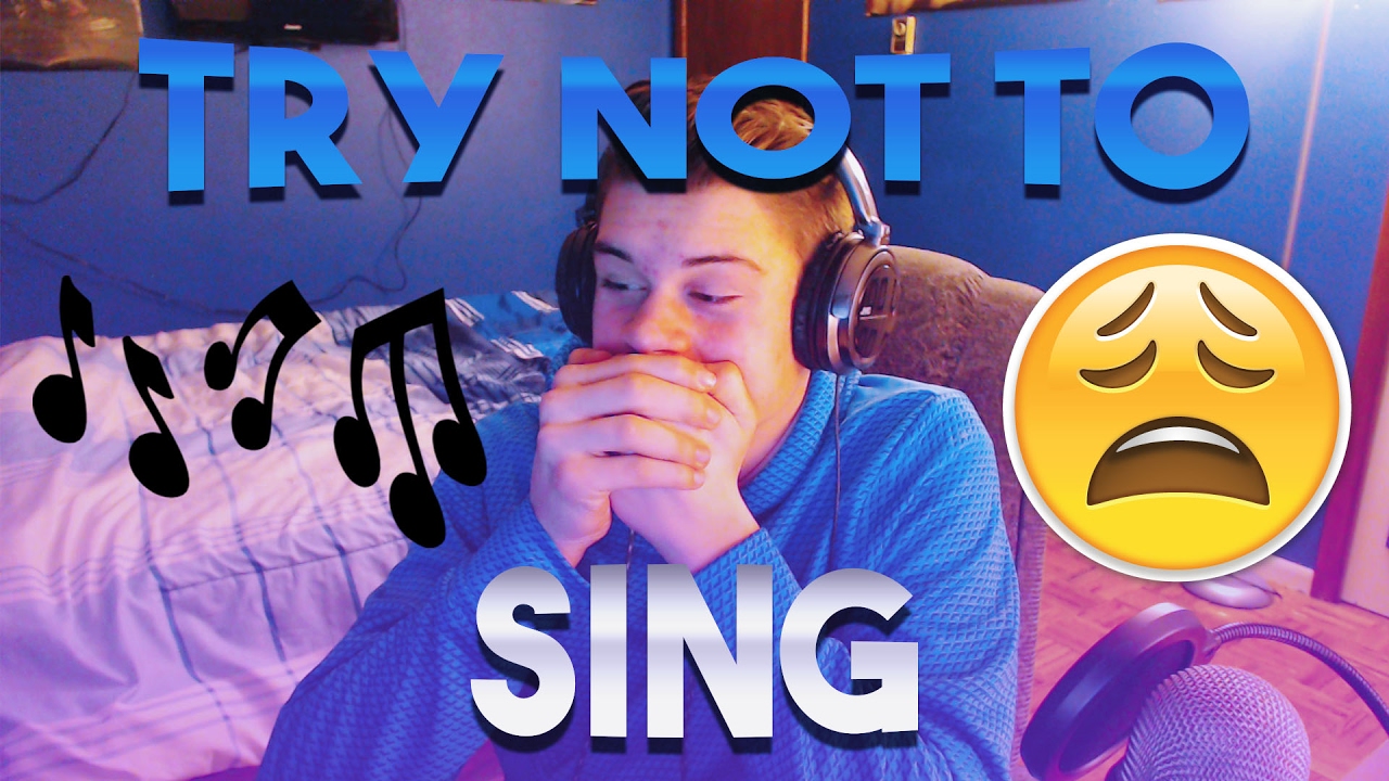 TRY NOT TO SING ALONG!!! ~IMPOSSIBLE CHALLENGE~ - YouTube