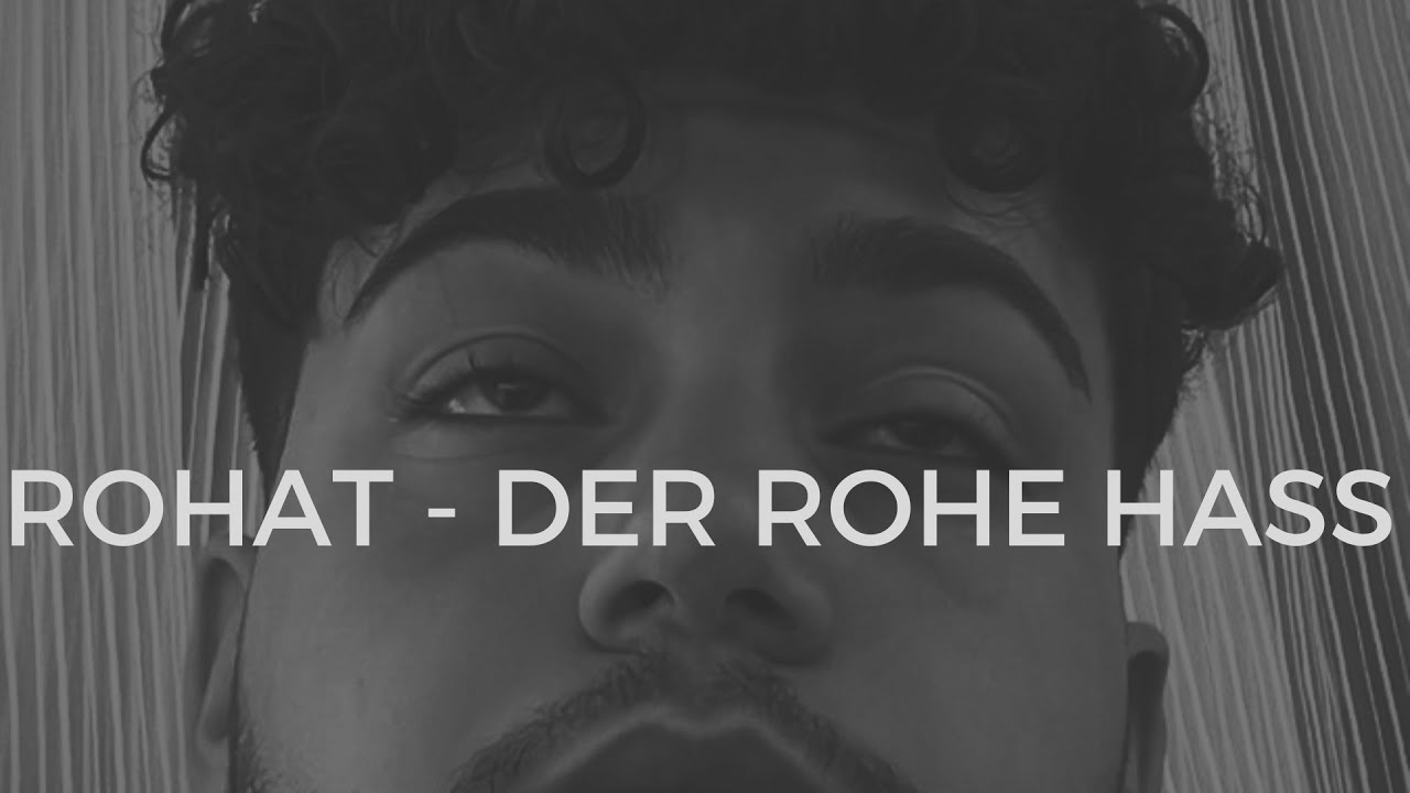 ROHAT - DER ROHE HASS (RAGE COMPILATION) - YouTube
