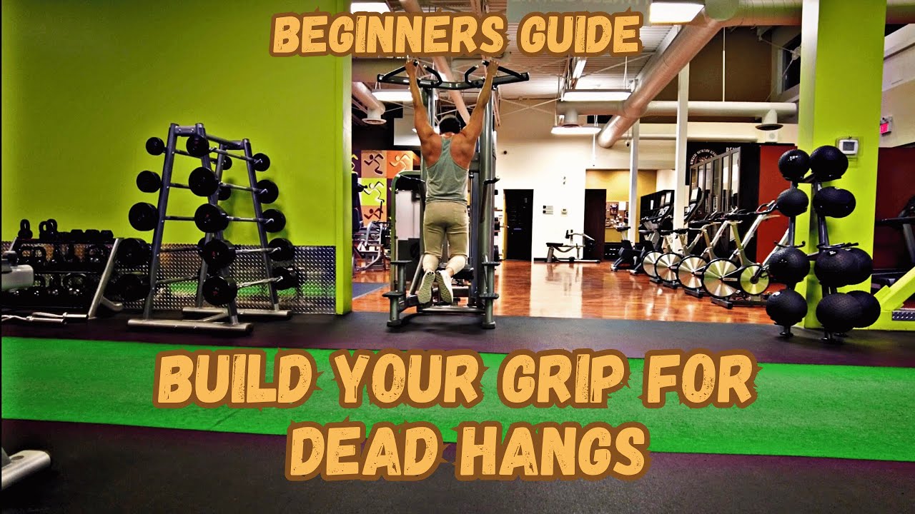 How to Build your Dead Hang Grip as a Beginner - YouTube