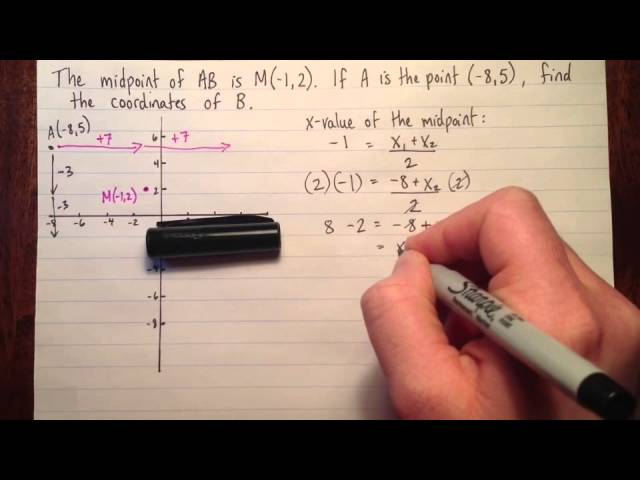 Endpoint Formula 14. A Line Segment Has Endpoints A(6,−7) And