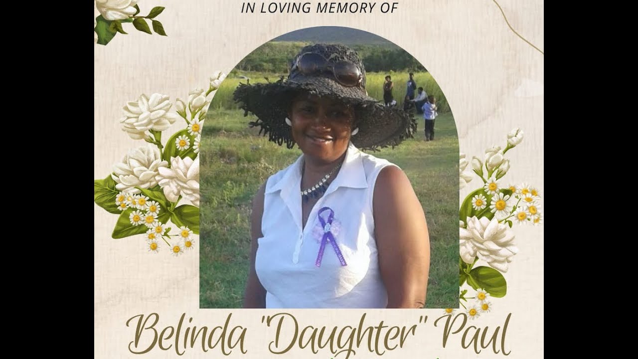 In Loving Memory of Belinda "Daughter'" Paul Beloved sister, mother aid ...