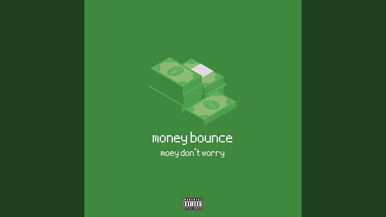 money bounce - YouTube