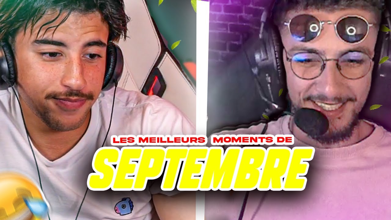 FLASHBACK, LES MEILLEURS MOMENTS DU MOIS DE SEPTEMBRE 🎬 (jl bichou ...